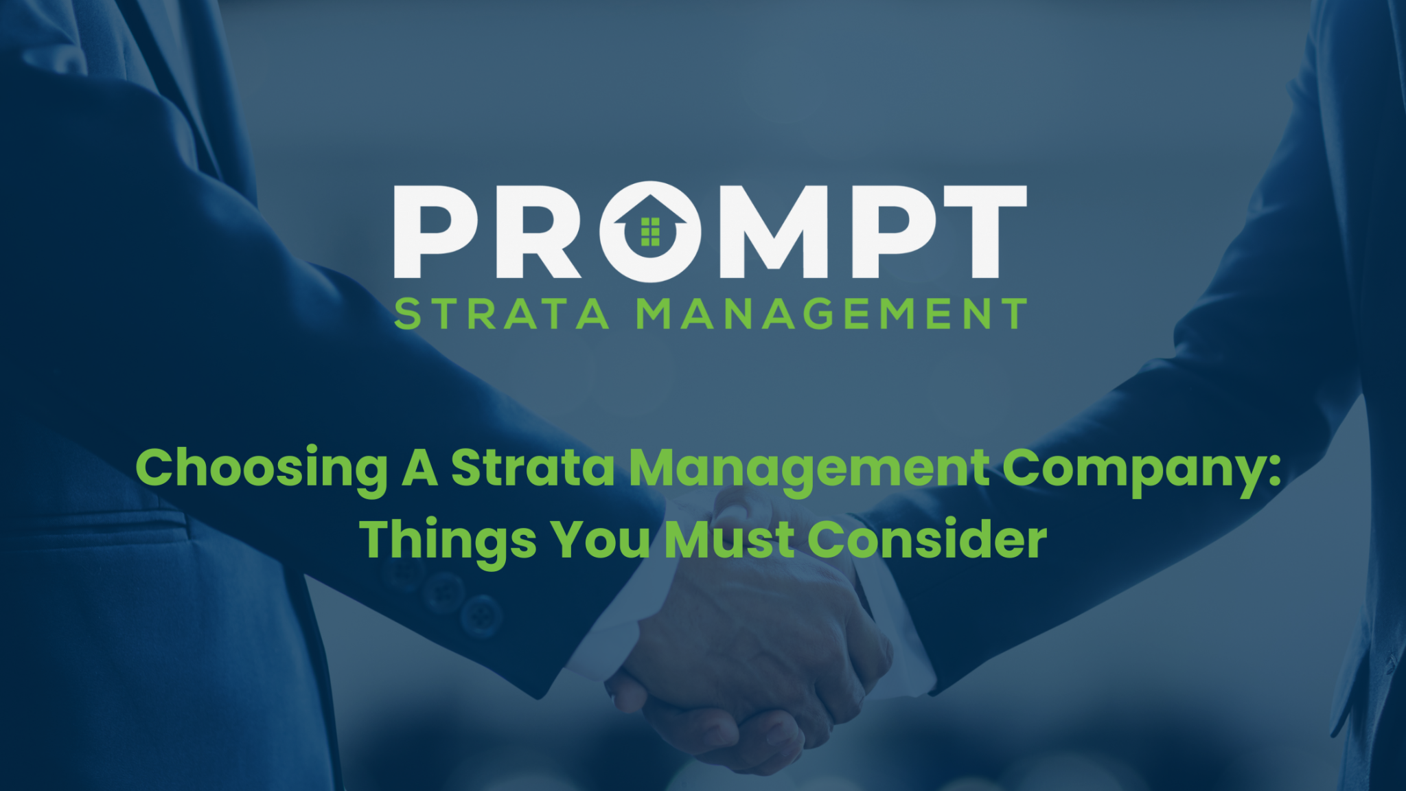 Strata Management Company: Considerations Before Choosing